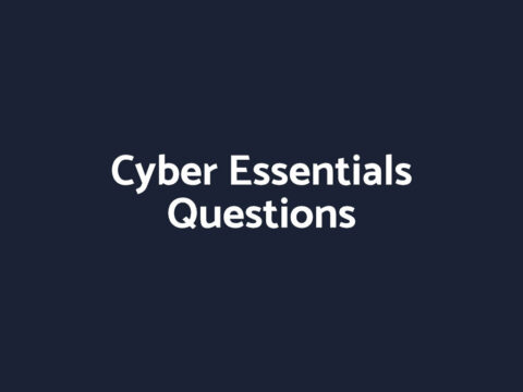 Cyber Essentials Questions | Unity Metrix